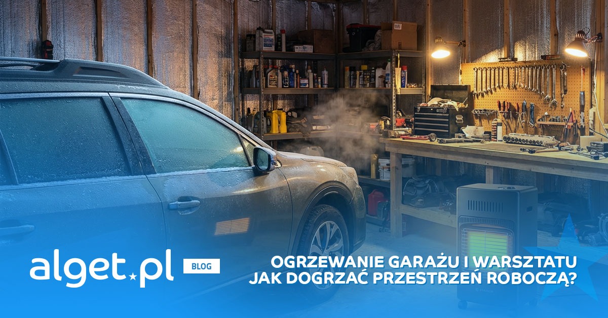 Ogrzewanie garażu i warsztatu: Jak efektywnie ogrzać? Nagrzewnica w ...